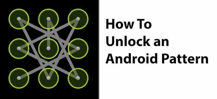 How To Unlock an Android Pattern 2016