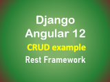 Django Angular 12 Crud Example Django Rest Framework Bezkoder