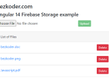 Angular 14 Firebase Storage Upload Retrieve Download Delete File