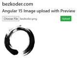 Angular 15 Image Upload With Preview Example Bezkoder