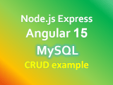 Angular 15 Node Js Express Mysql Example Crud App Bezkoder