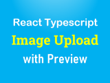 Upload Image In React Typescript Example With Preview Bezkoder