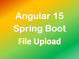 Angular 15 Spring Boot File Upload Download Example Bezkoder