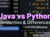 Java Vs Python What Are The Similarities Differences