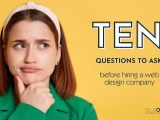 10 Questions To Ask Before Hiring A Website Design Company Blue Ocean