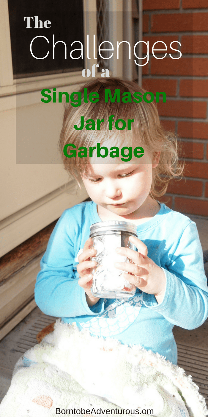 The Challenges of a Single Mason Jar for Garbage