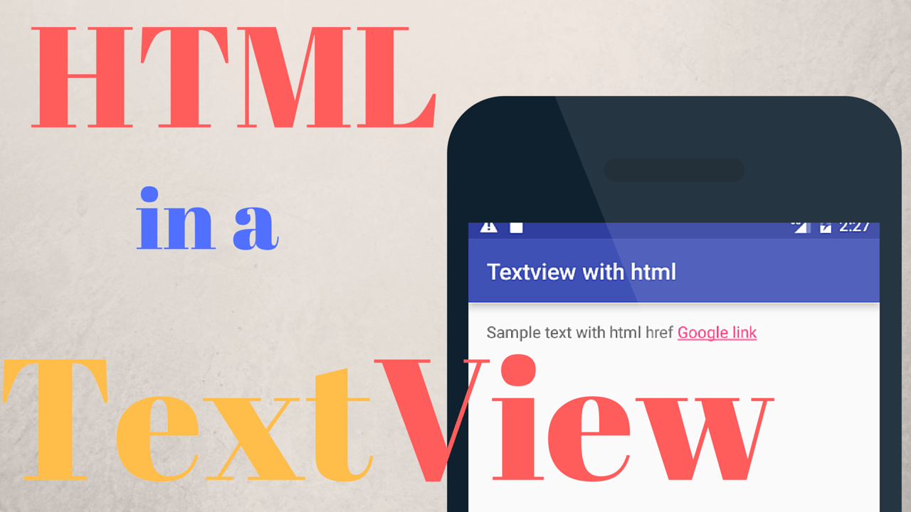 How to Show HTML inside TextView? [SOLUTION] (Android Development) - BragitOff.com