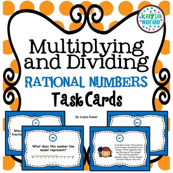 Multiplying and Dividing Rational Numbers Task Cards: 7.NS.2 - Bright ...