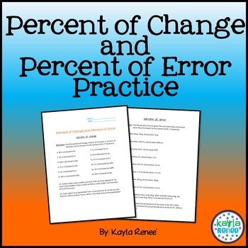 Percent of Change and Percent of Error Practice Sheet: 7.RP.3 - Bright ...