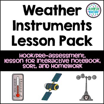 Weather Instruments Lesson/Weather Tools Lesson Pack with Activities