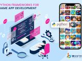Top 11 Python Frameworks For Game Development Br Softech