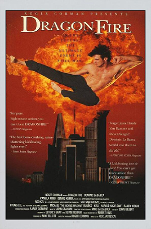 5 Questions: Dragon Fire (1993) – BULLETPROOF ACTION