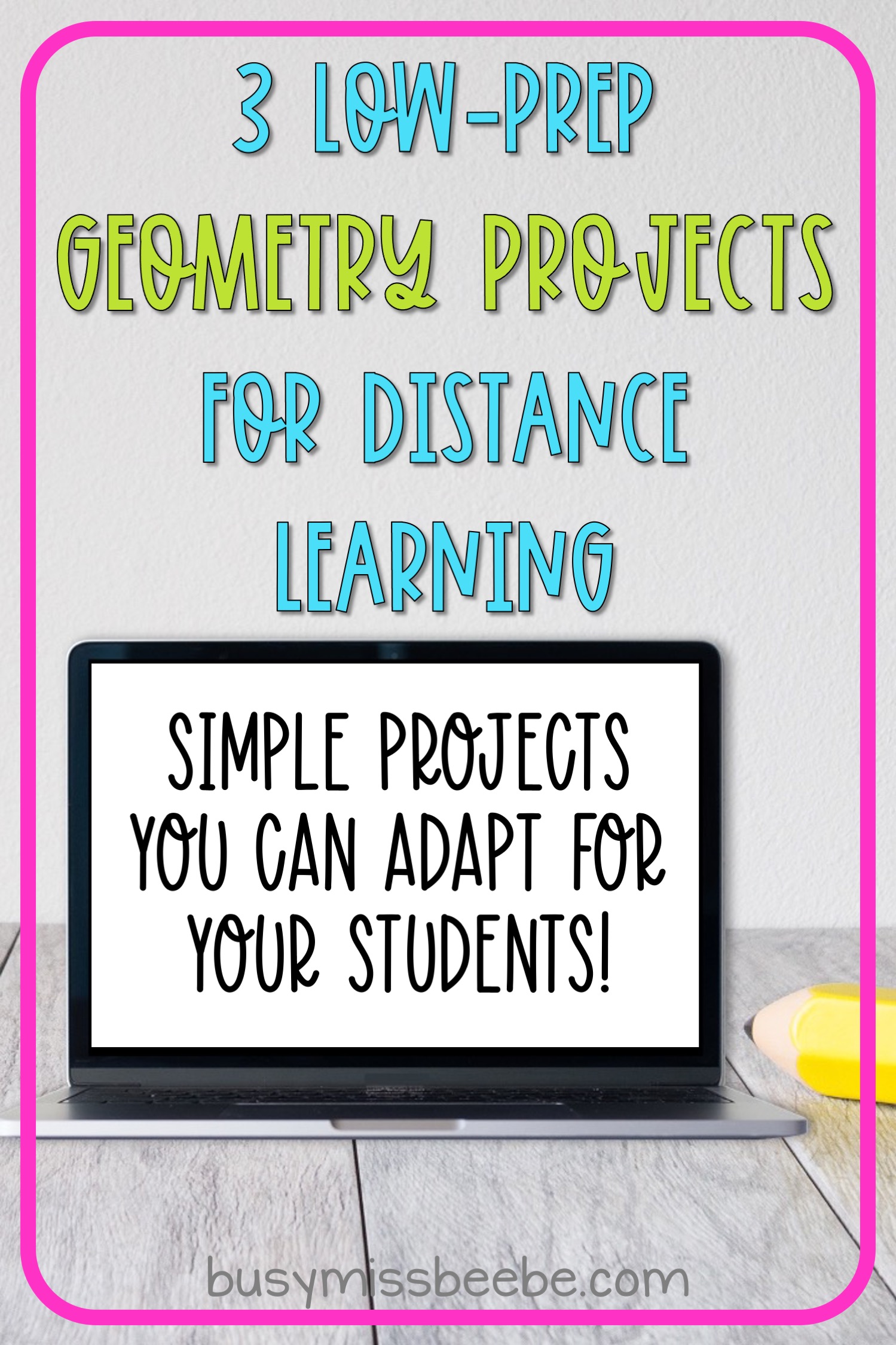 3 Low-Prep Geometry Projects for Distance Learning - Busy Miss Beebe