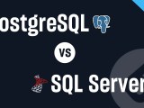 Postgres Vs Sql Server A Complete Comparison In 2025