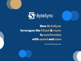 How Bytesync Leverages The Cloud Delta Copy Bytesync