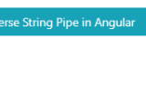 Reverse String Pipe In Angular
