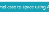 Split Camel Case To Space Using Angular Pipe