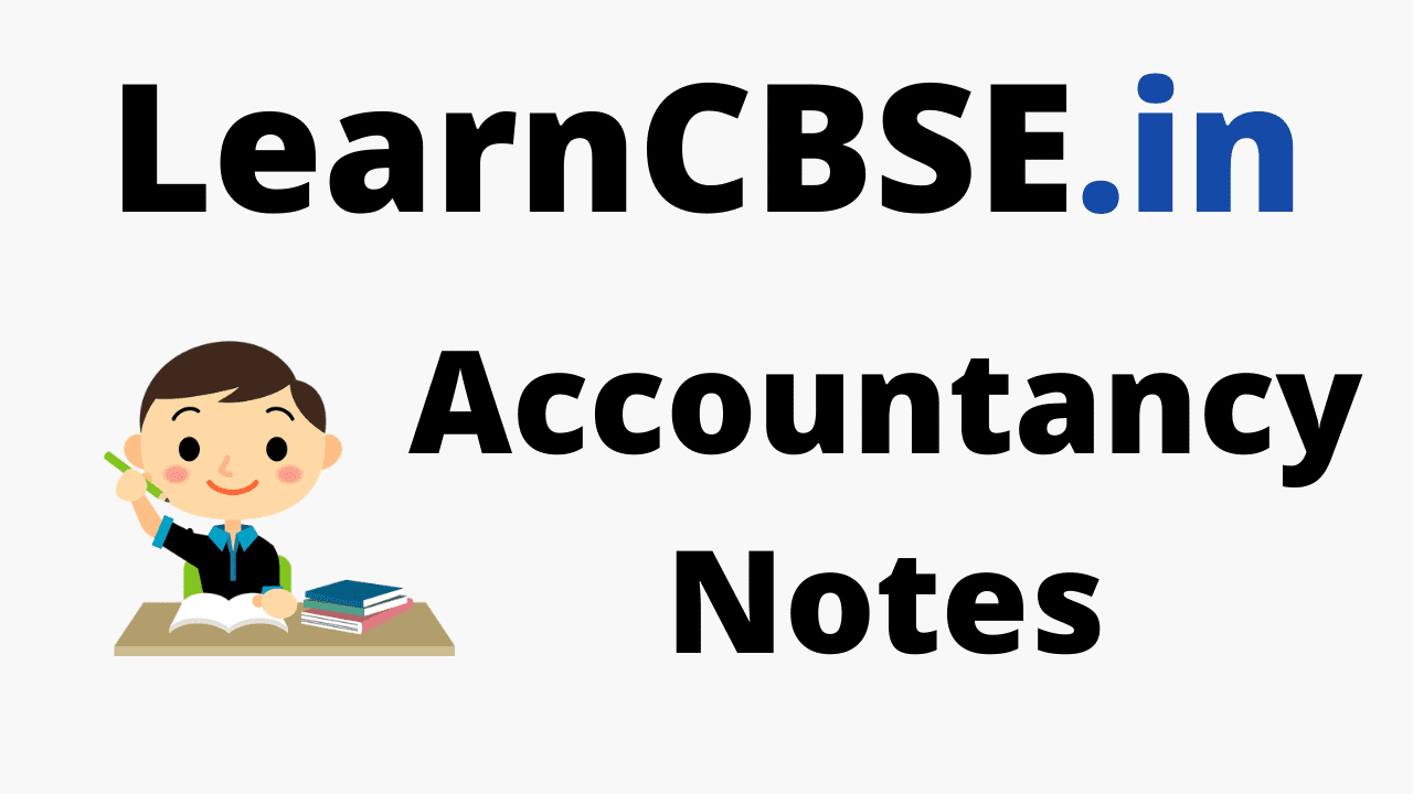 Free Accountancy Class 11 and Class 12 Notes PDF Download for Quick ...