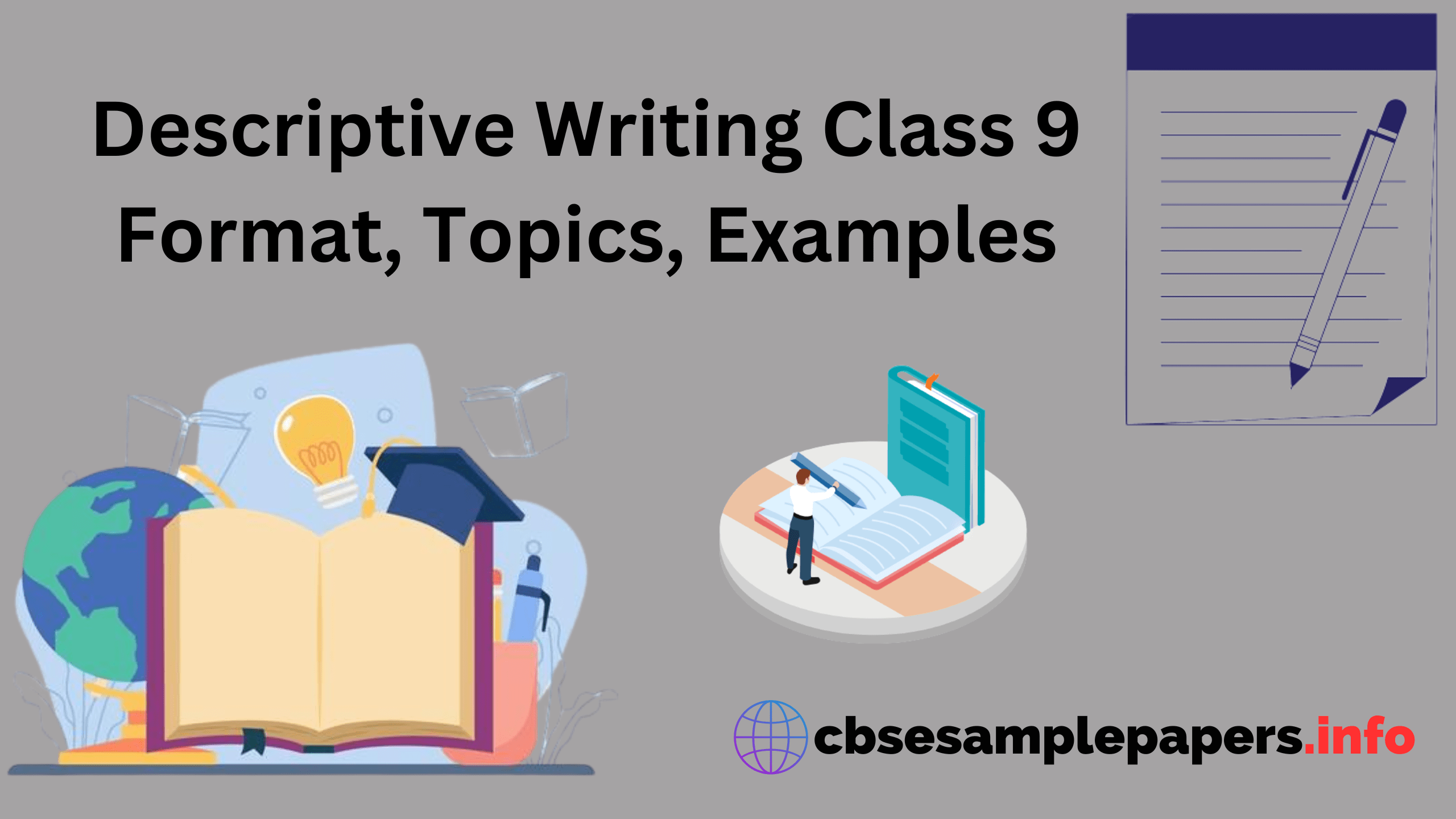 Descriptive Writing Class 9 Format, Topics, Examples - CBSE Sample Papers