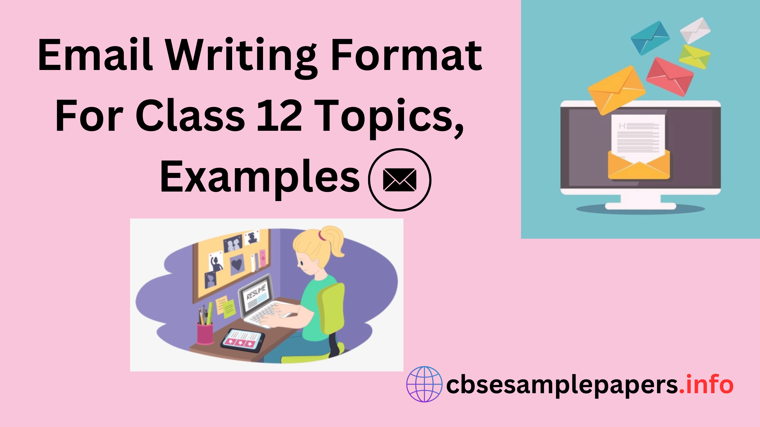 Email Writing Format For Class 12 Topics, Examples - CBSE Sample Papers