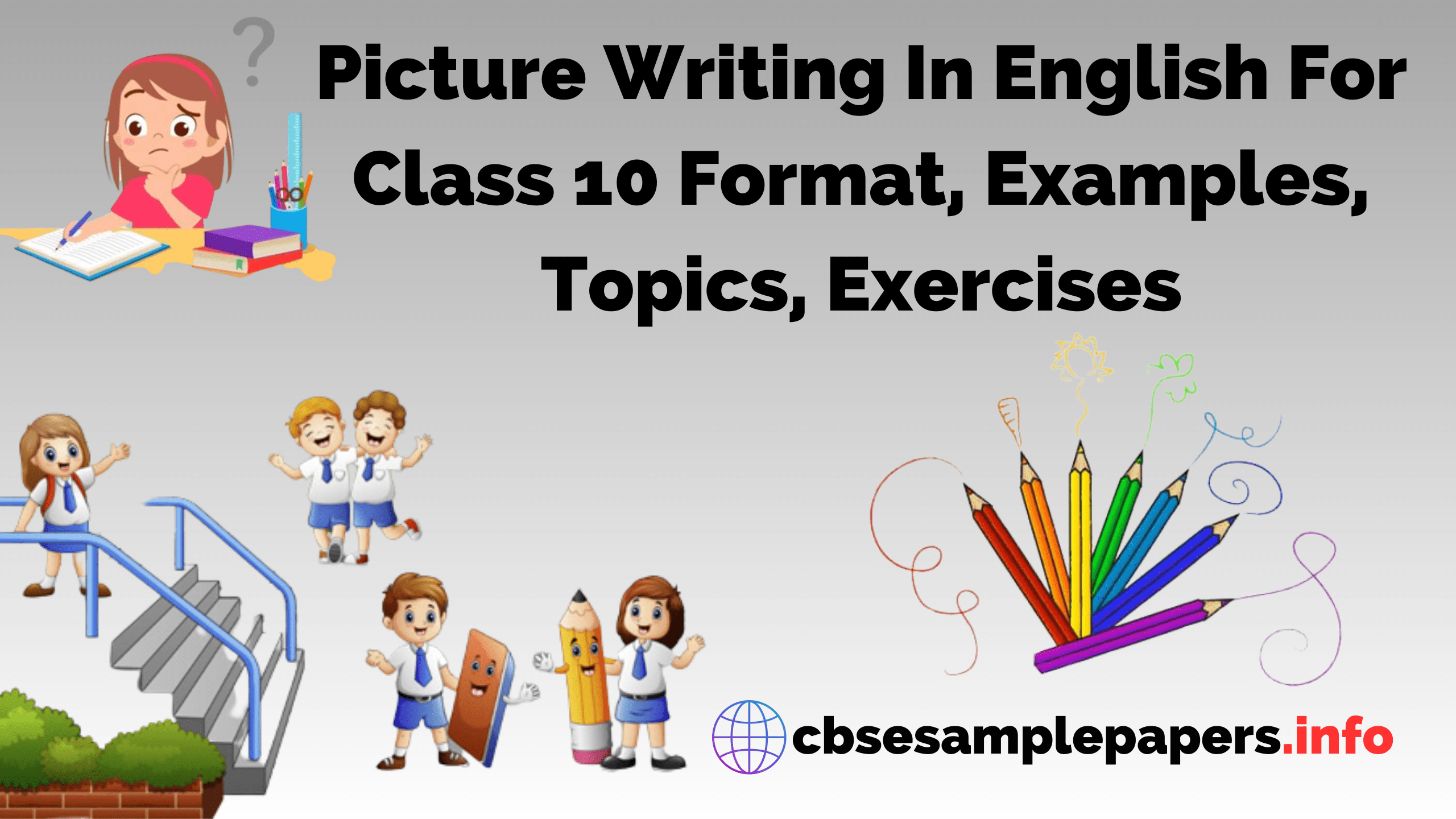 Picture Writing In English For Class 10 Format, Examples, Topics ...
