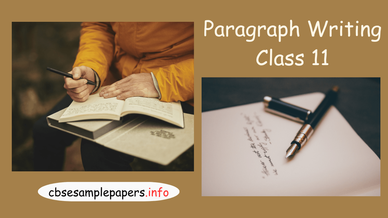 Paragraph Writing Class 11 Format, Examples, Topics, Exercises - CBSE ...