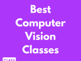 Top 4 Free Computer Vision Classes Of 2024 Classreviewed