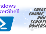 How To Create Powershell Scripts And Run Powershell Scripts