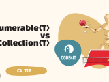 C Tip Ienumerable Vs Icollection And Why It Matters Code4it