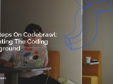 First Steps On Codebrawl Navigating The Coding Battleground