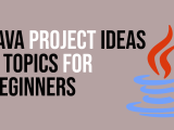 Java Project Ideas Topics For Beginners Code Info