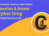 Top 30 Question And Answer Python String