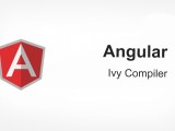 Angular 8 Ivy Compiler Coderglass
