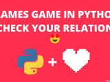 Flames Game In Python Check Your Relationship ёяшн