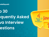 30 Frequently Asked Java Interview Questions