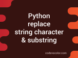 Python Program To Replace Single Or Multiple Character Substring In A