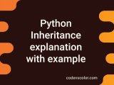 Inheritance In Python Explanation With Example Codevscolor