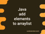 Different Ways To Add Elements To An Arraylist In Java Codevscolor