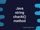 Java String Charat Method Explanation With Examples Codevscolor
