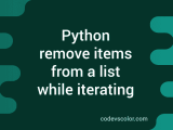 Three Different Python Examples To Remove Items From A List While