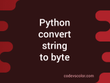 Python Program To Convert A String To A Sequence Of Byte Codevscolor