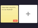 Create Sticky Notes With Html Css And Javascript Source Code