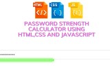 Password Strength Calculator Using Html Css And Javascript