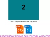 How To Create Slideshow With Html And Css Only