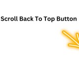 Create A Scroll Back To Top Button Using Html