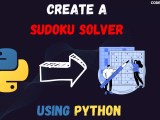 Create A Sudoku Solver Using Python
