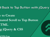 Create Scroll Back To Top Button Using Jquery And Css Codexworld