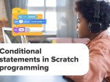 Conditional Statements In Scratch Programming Codingal