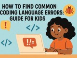 How To Find Common Coding Language Errors Guide For Kids Codingal