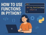 How To Use Functions On Python Codingal
